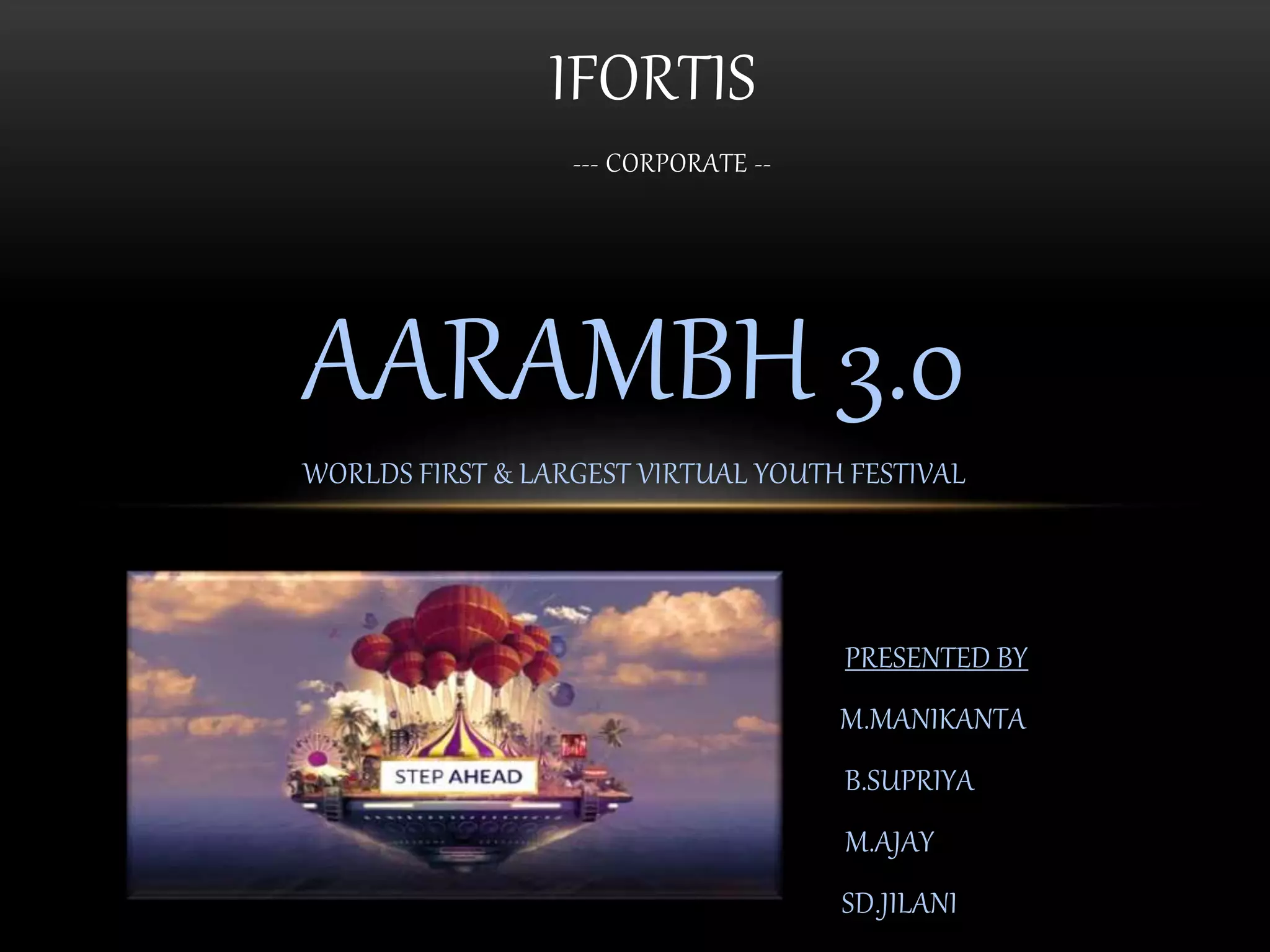 Ifortis ppt aarambh 3.o | PPTX
