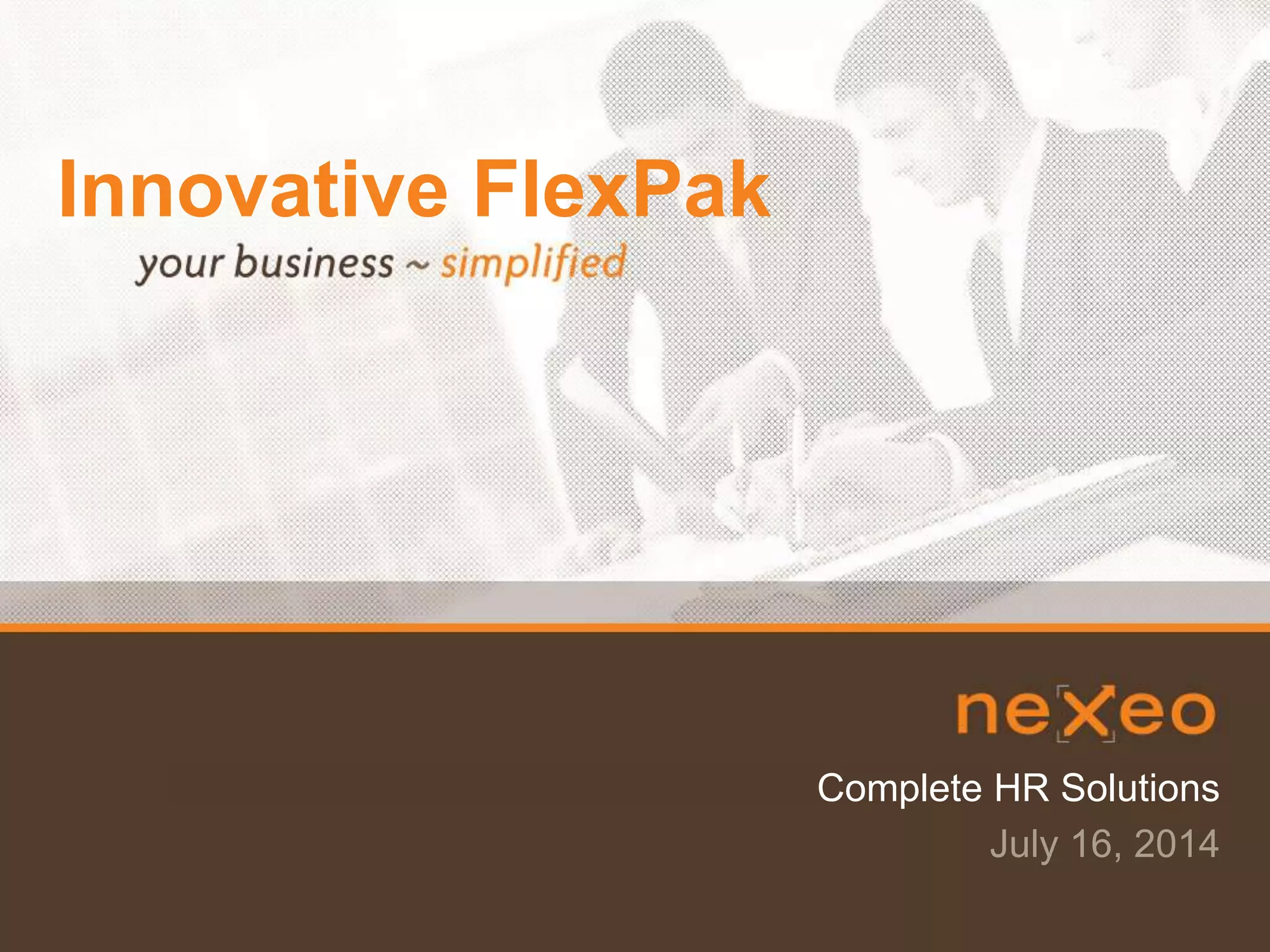 Innovative FlexPak - Nexeo | PPT