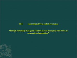 Ch 15 International Corporate Governance. pptx | PPTX