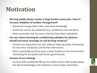 IFPRI-Linking Insurance to paddy residue management-Berber Kramer | PPT