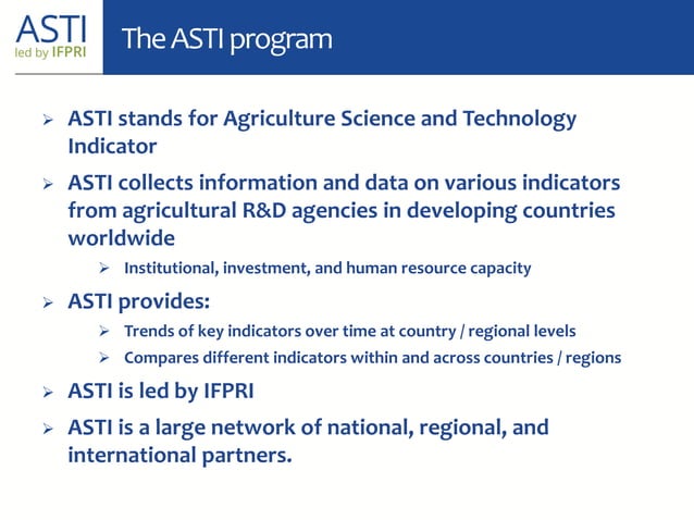 IFPRI- ASTI-NAARM Brief Background of ASTI- Dr PK Joshi | PPT