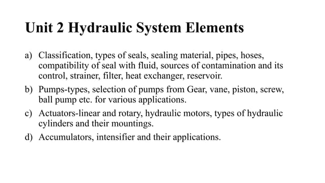 Industrial Hydraulics and Pneumatics unit 1.pptx