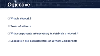 Network Components | PPT