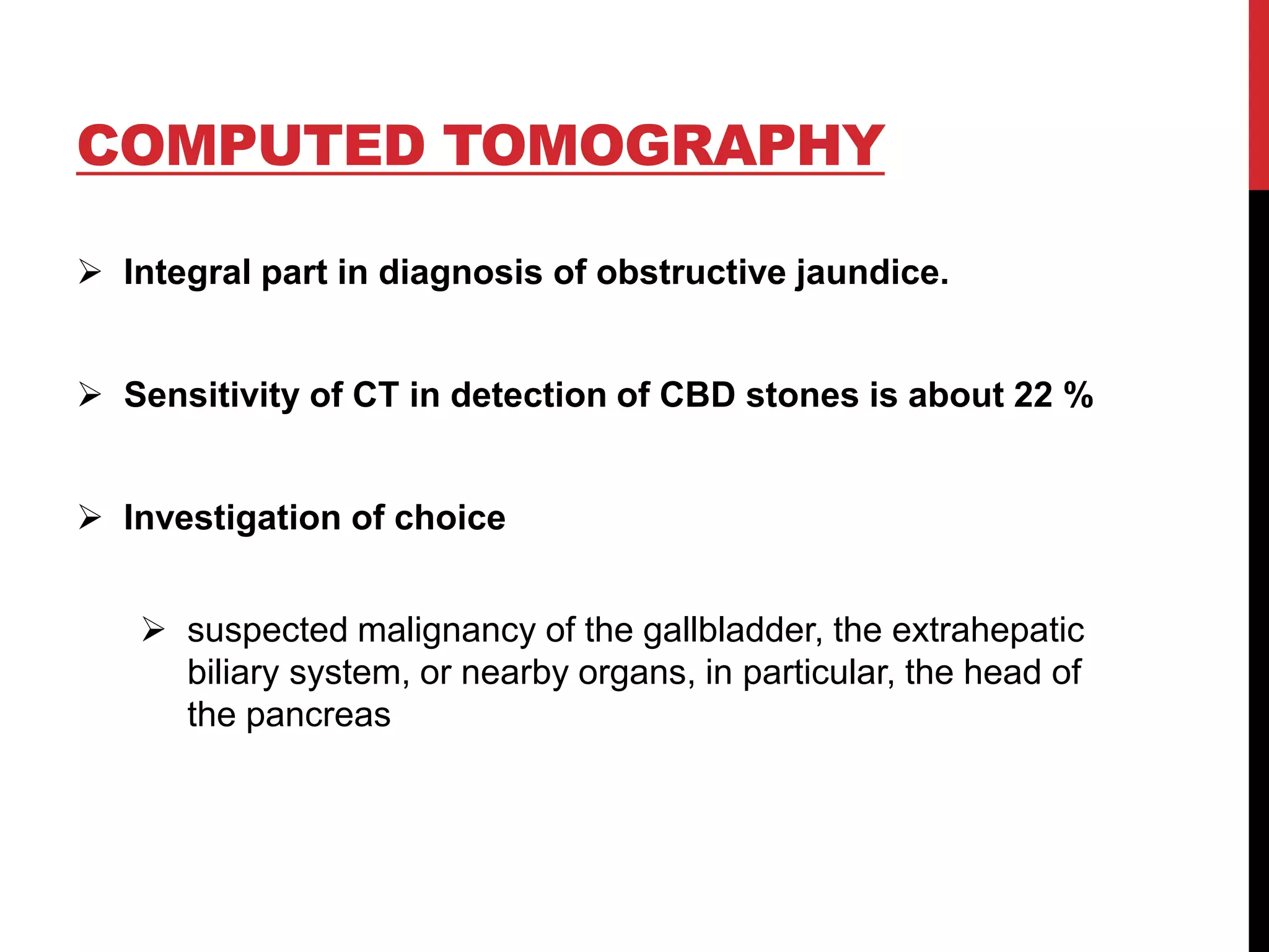 investigations and management of obstructive jaundice secondary to ...