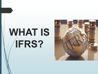 Ifrs | PPT