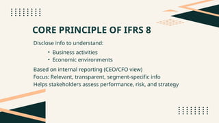 IFRS-8.pptx (IFRS -OPERATING SEGMENTS) ACC. | PPTX