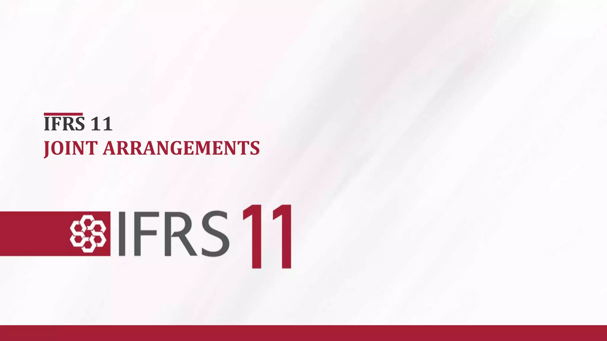 IFRS 11 Joint Arrangements | PPTX