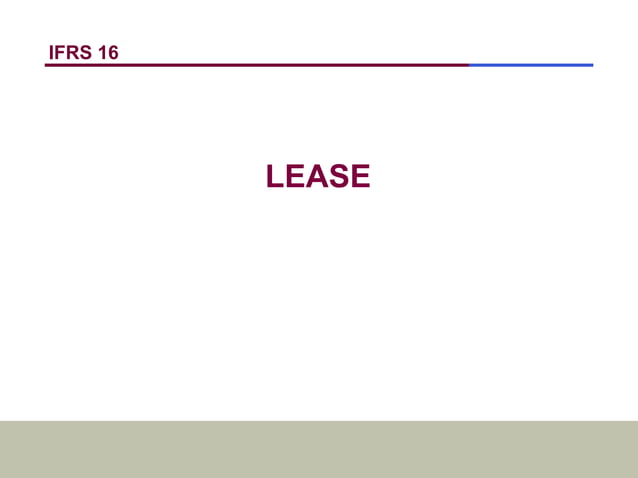 IFRS 16 LEASE.ppt | Business Accounting & Finance | Business