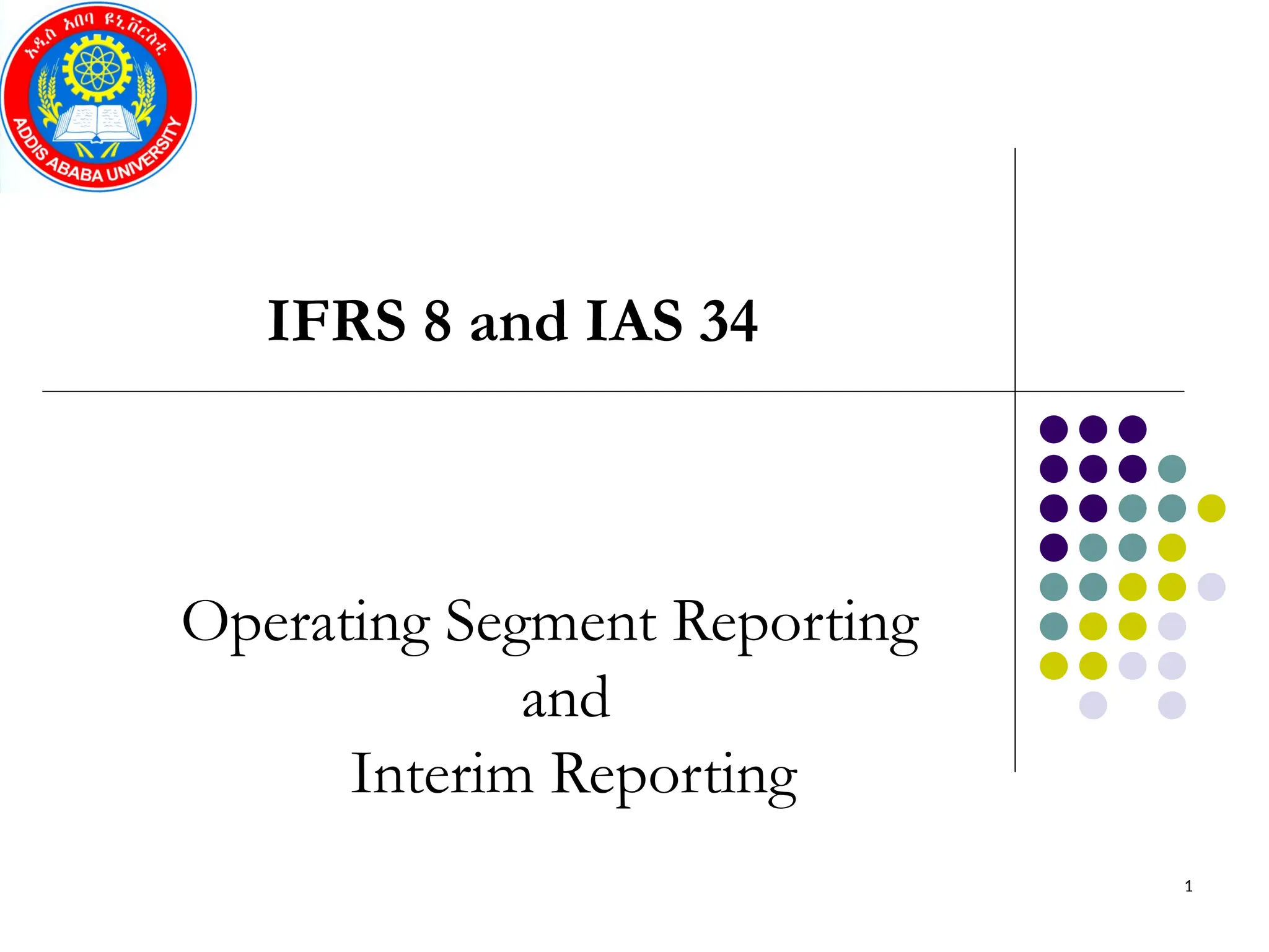 lecture note on IFRS 8 AND IAS for under.ppt