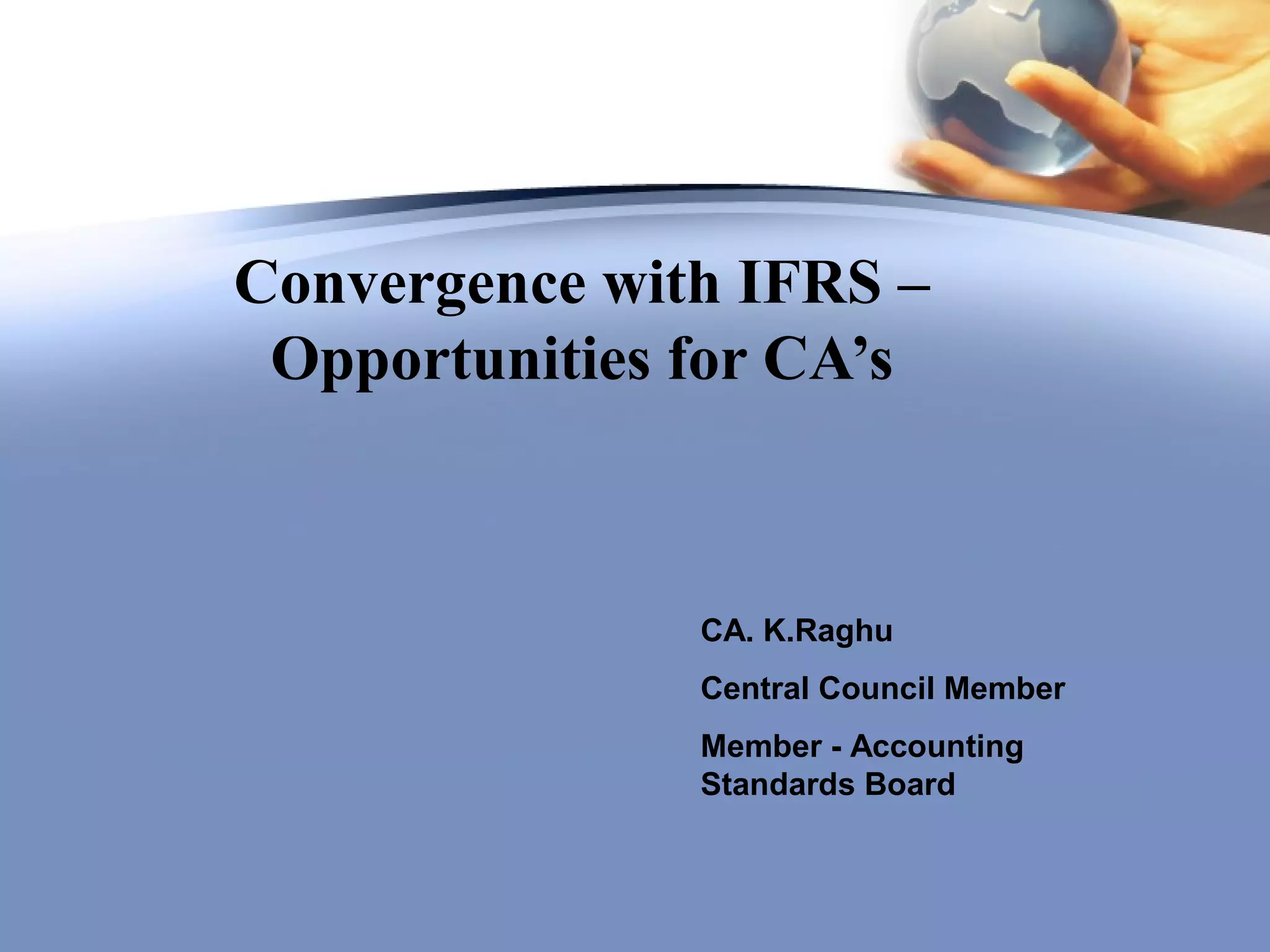 IFRS Convergence | PPT