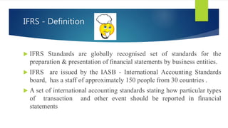 IFRS IND-AS (2014-2019) Application in India | PPT