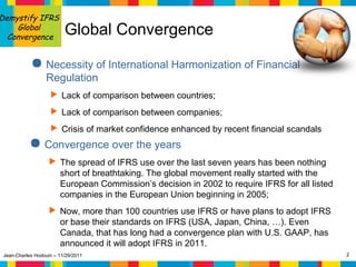 Ifrs presentation global convergence 2011 | PPT