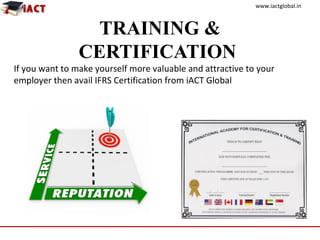 IFRS - IACT Global | PPT