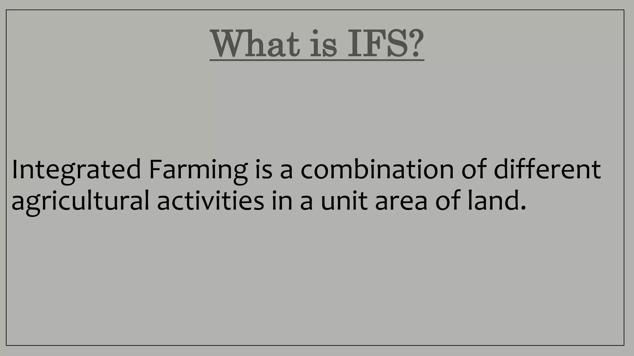 FARM PLAN MODELS Of INTEGRATED FARMING SYSTEM For Small and Marginal ...