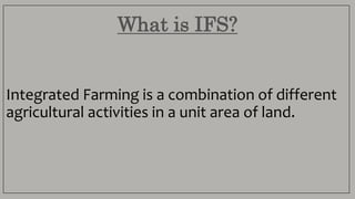 FARM PLAN MODELS Of INTEGRATED FARMING SYSTEM For Small and Marginal ...