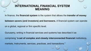 International Financial System | PPTX