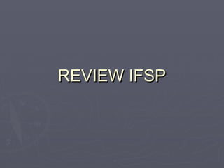 Individualized Family Service Plan PRESENTATION | PPT