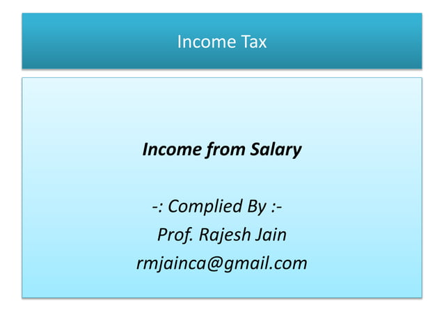 Income from Salary | PPTX | Business Accounting & Finance | Business