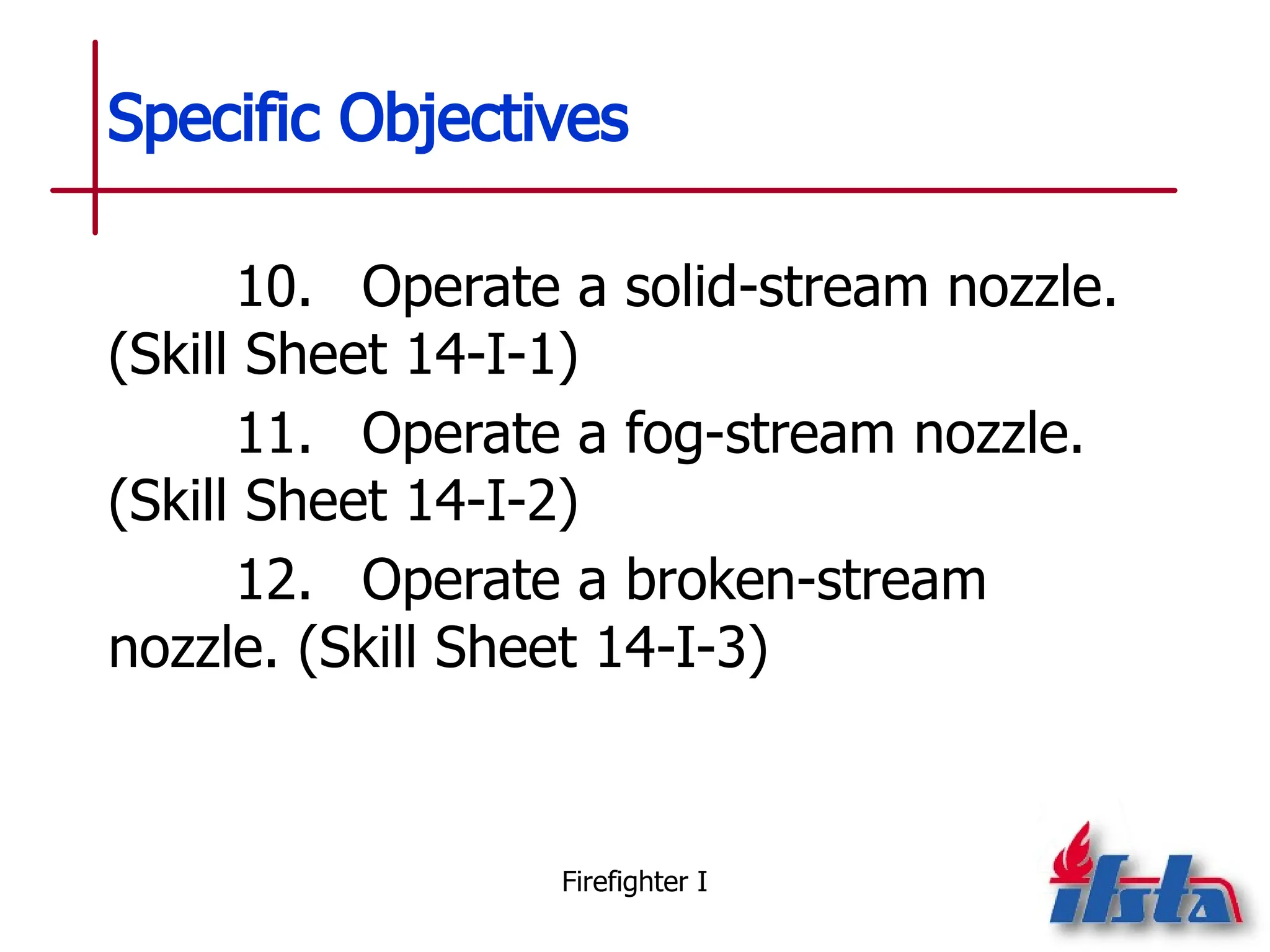 IFSTA Chapter 14 Fire Streams for Firefighting | PPTX