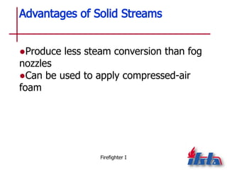 IFSTA Chapter 14 Fire Streams for Firefighting | PPTX
