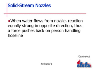 IFSTA Chapter 14 Fire Streams for Firefighting | PPTX