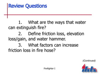 IFSTA Chapter 14 Fire Streams for Firefighting | PPTX