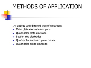 INTERFERENTIAL THERAPY | PPT