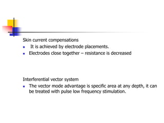 INTERFERENTIAL THERAPY | PPT