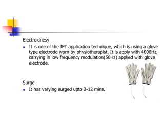 INTERFERENTIAL THERAPY | PPT