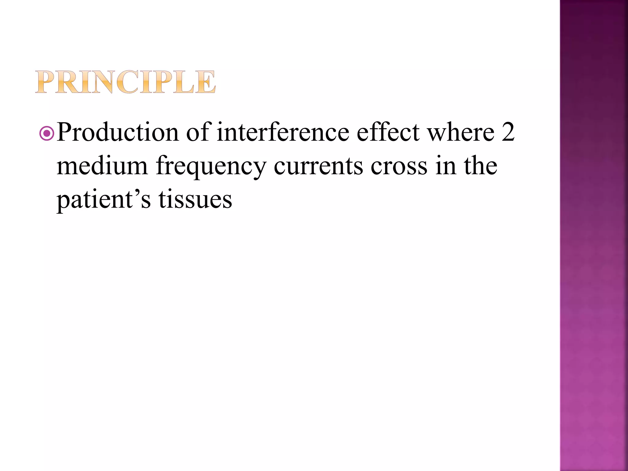 Interferential Therapy (IFT) | PPTX