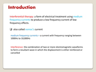 Interferential therapy | PPTX
