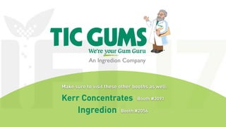 IFT 2017 - TIC Gums | PPT