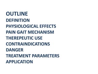 physiological effects of IFT in pain mechanism | PPTX