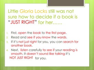 Finding a "JUST RIGHT" book | PPT