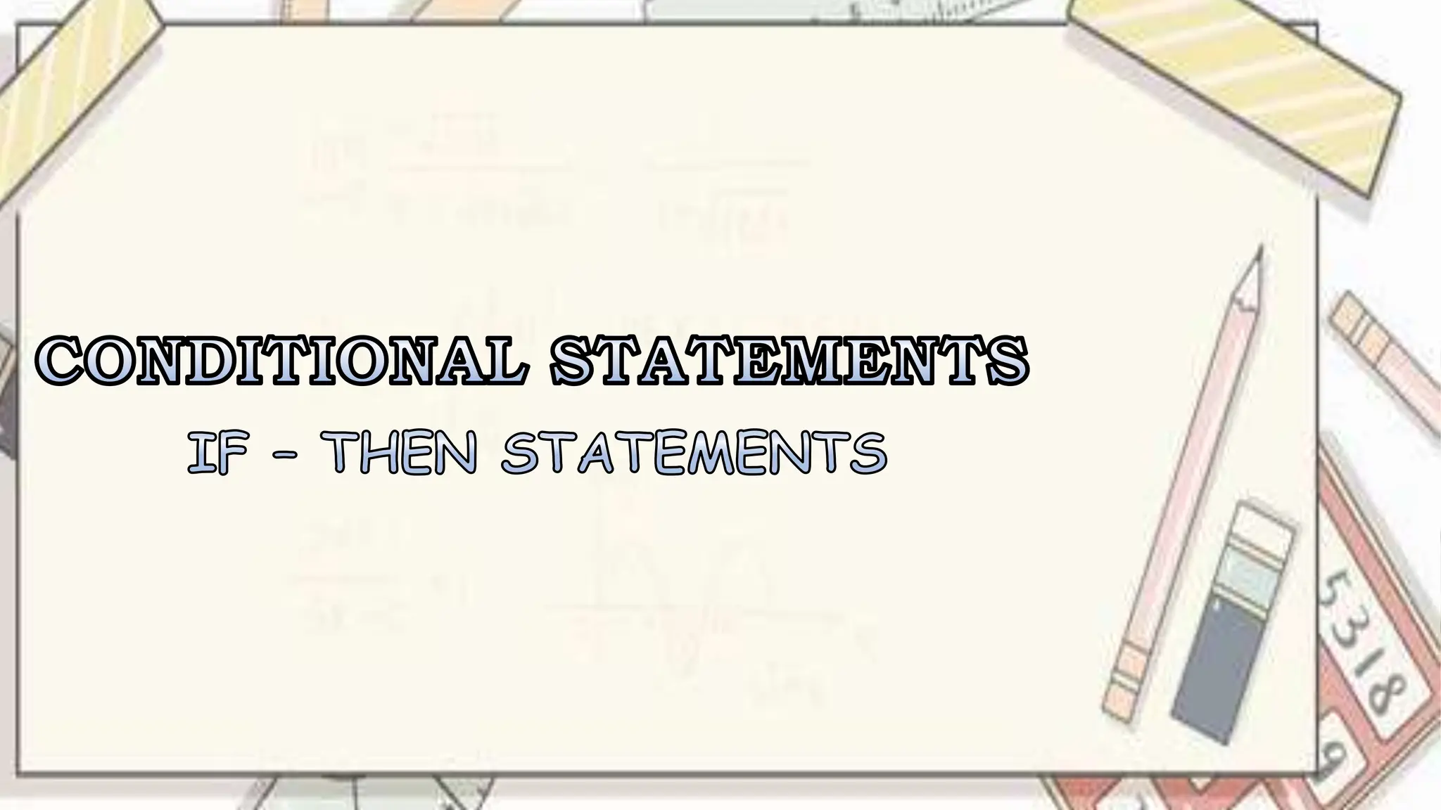 This slide about If then Statements pptx | PPTX