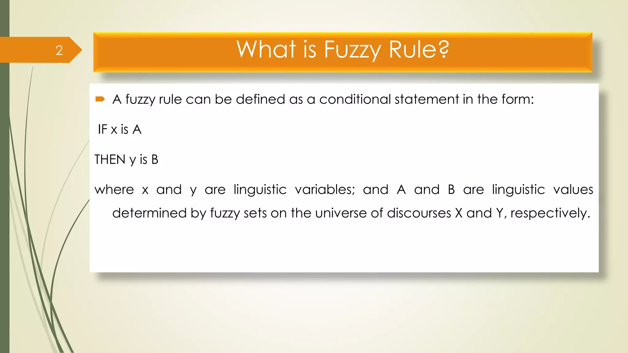 If then rule in fuzzy logic and fuzzy implications | PDF