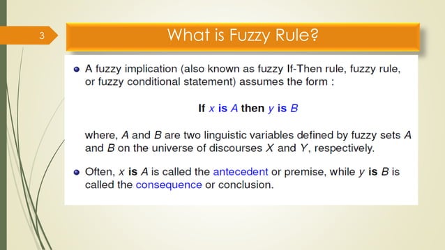 If then rule in fuzzy logic and fuzzy implications | PDF
