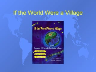 If the world was a village | PPT