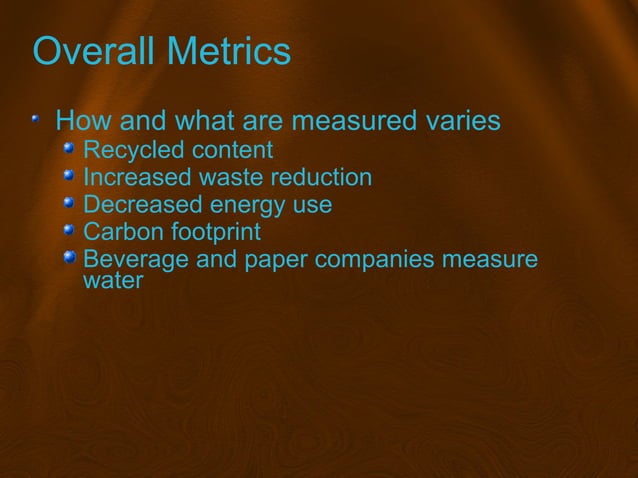 2008- Research Developments and Needs in Sustainable Packaging Metrics ...