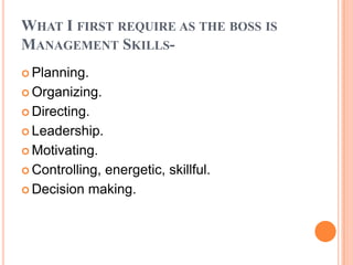 If I would be my boss | PPTX | Business Administration | Business