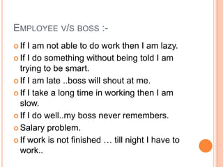 If I would be my boss | PPTX