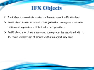 Overview on IFX Standards | PPT