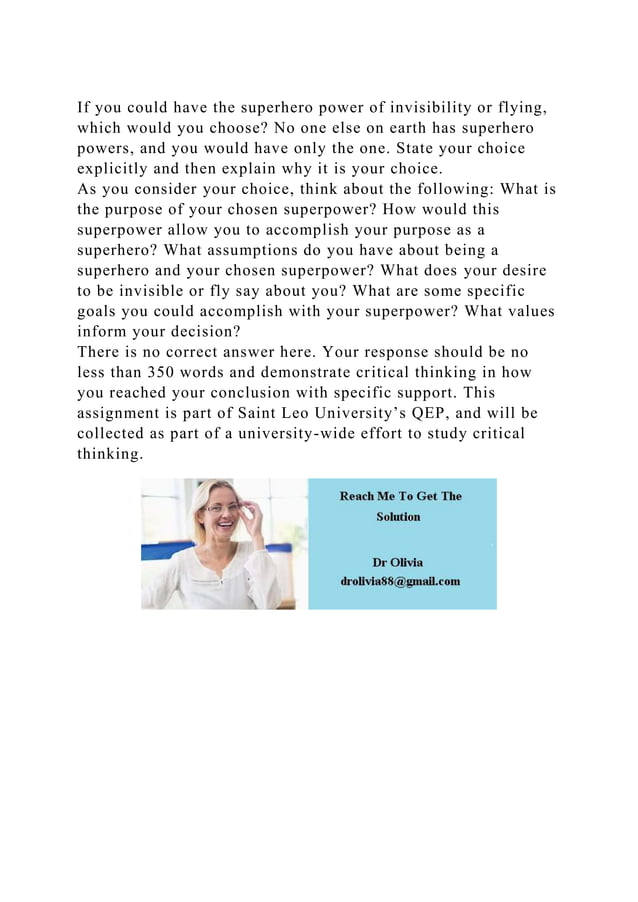 If you could have the superhero power of invisibility or flying, whi.…