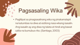 PAGSASALING WIKA | PPTX