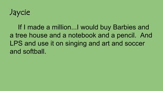 If You Made a Million... | PPTX