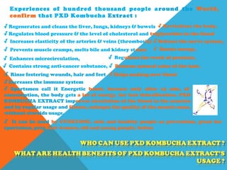 IF YOU NEED SOLUTION CLICK HERE - PXD KOMBUCHA EXTRACT | PPT