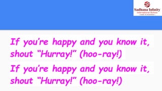 If You’re Happy.pptx children's rhyme song | PPTX