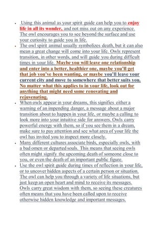 If you see owls often and me visible owl flying very near me.. | PDF