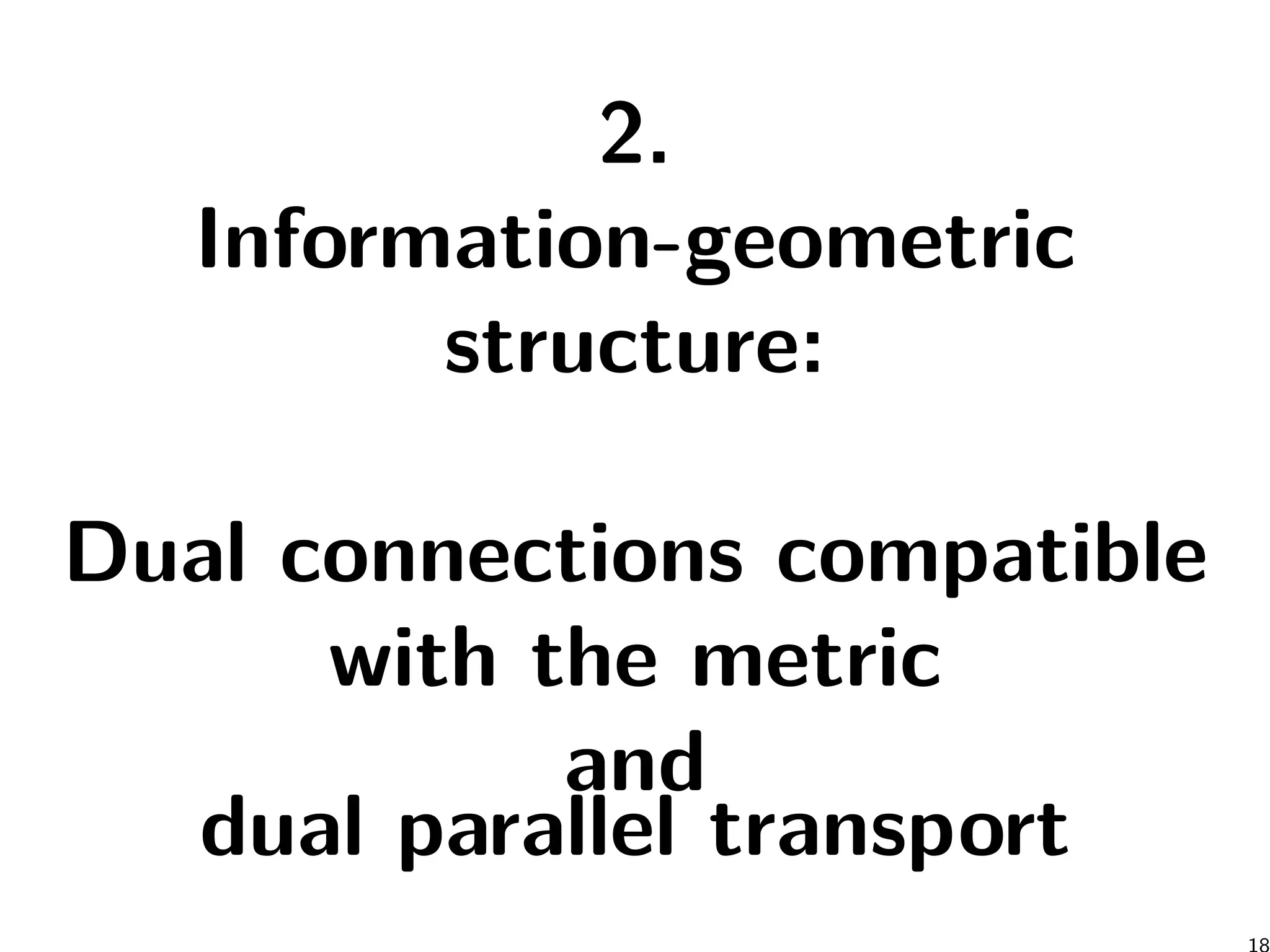 Information geometry: Dualistic manifold structures and their uses | PDF