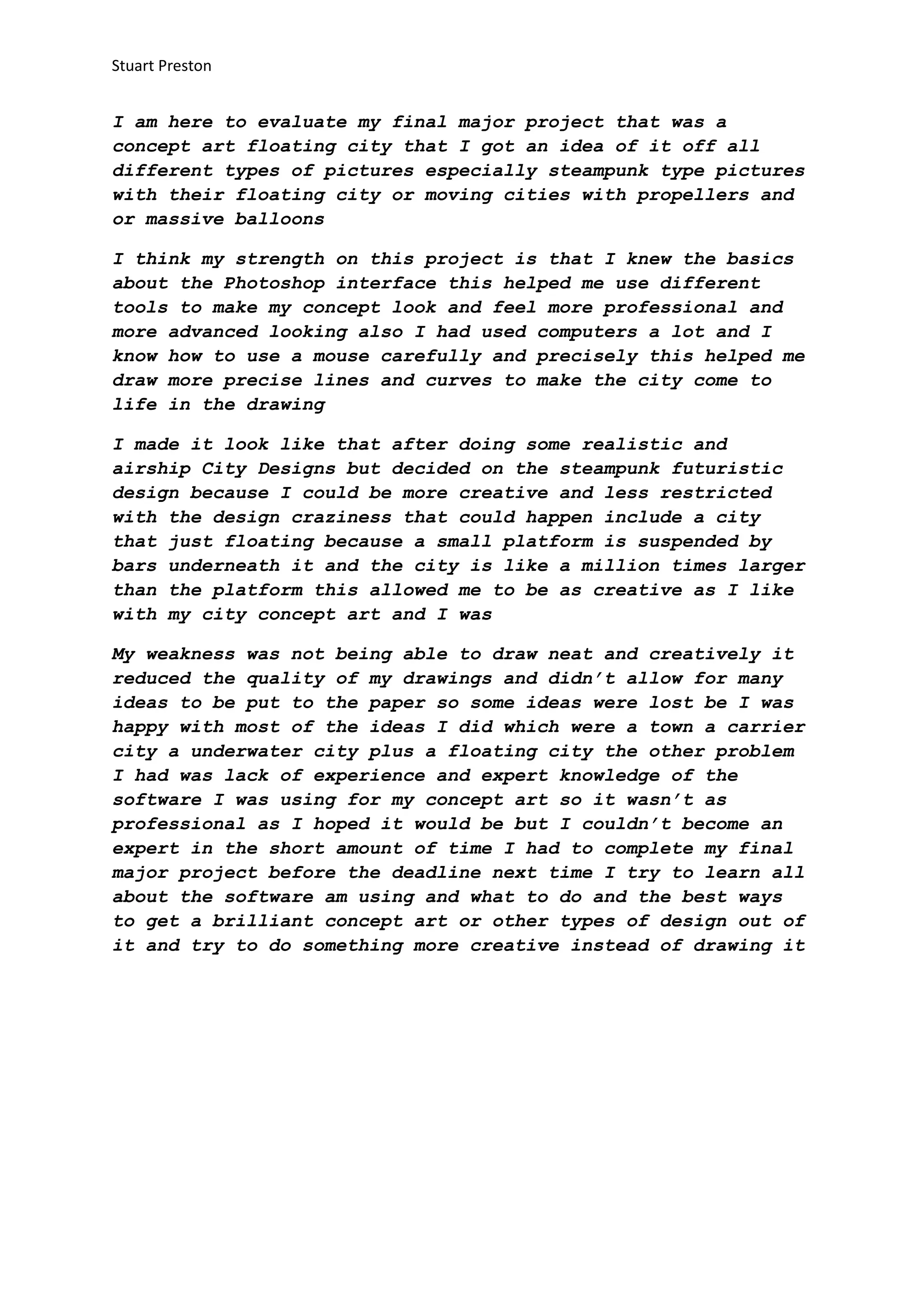 Ig2 final major project evaluation | DOCX | Arts and Crafts | Hobbies & Interests